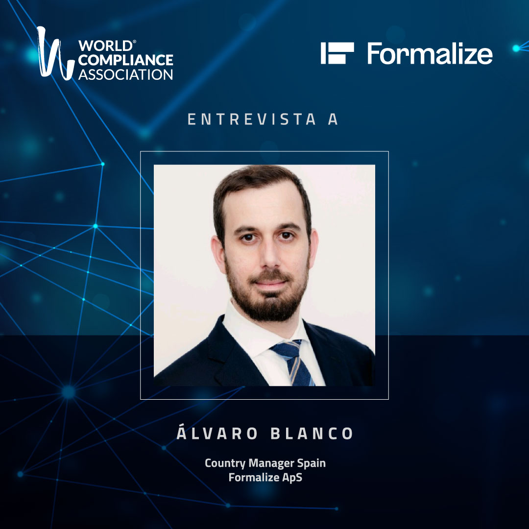 Entrevista de la World Compliance Association a Álvaro Blanco, Country Manager en Formalize ApS